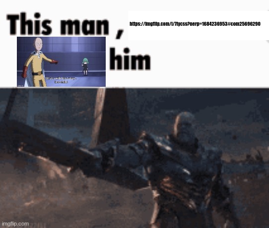 This man, _____ him - Imgflip