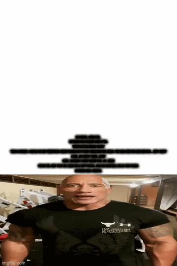 The Rock Explaining - Imgflip