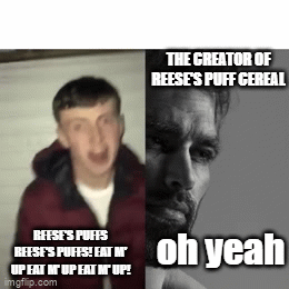 Creator watching: oh yeah good song - Imgflip