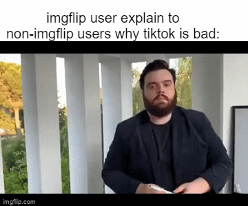 so basically - Imgflip