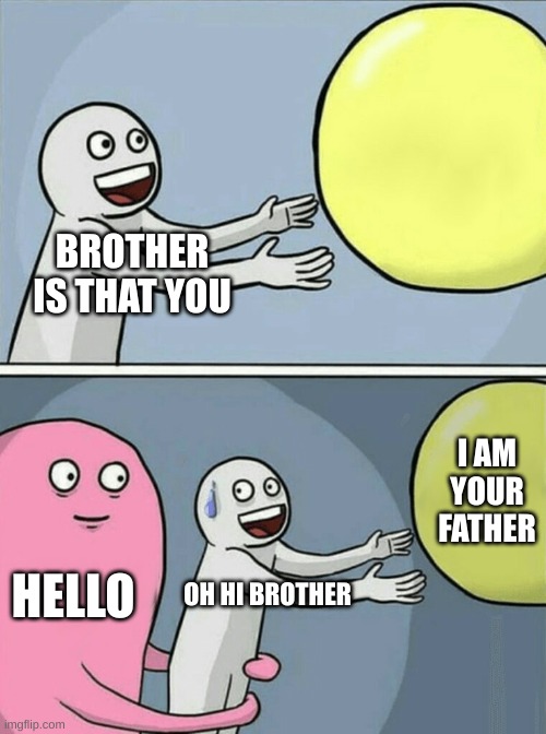 Running Away Balloon Meme - Imgflip