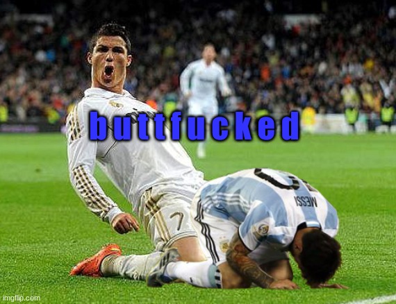 Cristiano Ronaldo Lionel Messi - Imgflip
