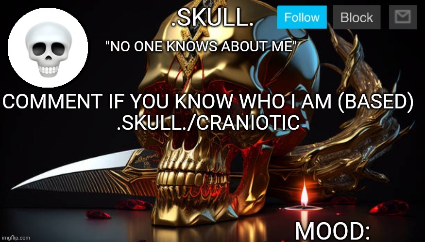 .Skull. Announcement Temp #3 - Imgflip