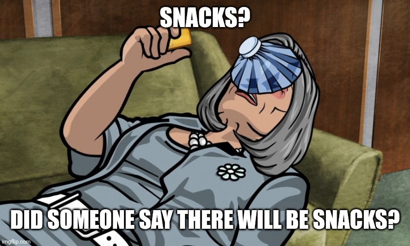 Snacks - Imgflip