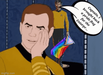 No Pride on the Enterprise - Imgflip