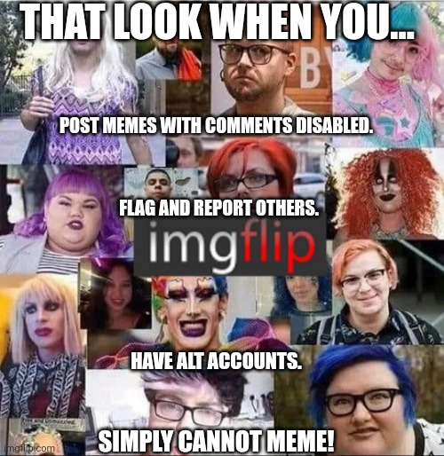 That look when you... - Imgflip