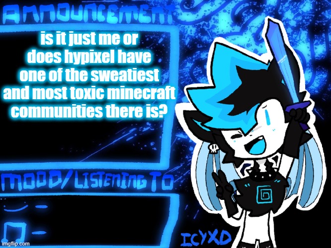 hypixel kinda sucks lmao - Imgflip