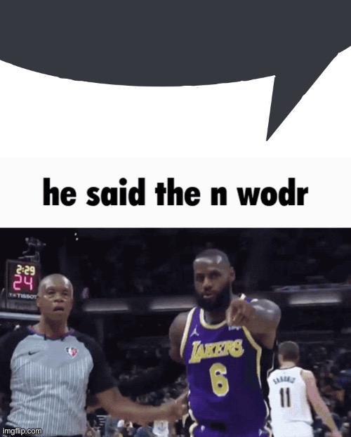 Image Tagged In Discord Speech Bubble he Said The N Wodr Imgflip