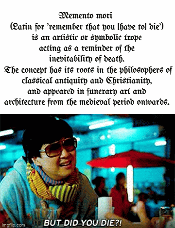 Memento mori - Imgflip