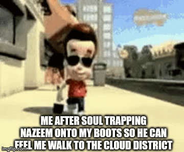 I get there more often now. - Imgflip