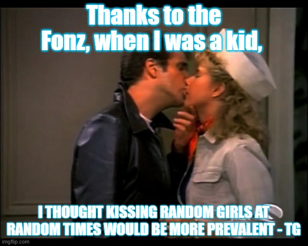 Thanks to The Fonz - Imgflip