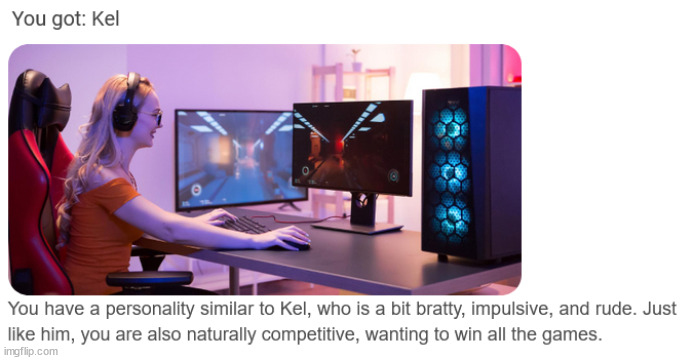 ok kel isn't like that, if anything that's aubrey - Imgflip