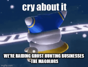 That's right, they've volunteered to raid them - Imgflip