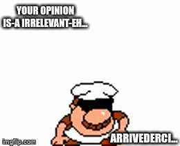 Your Opinion Is Irrelevant Gif