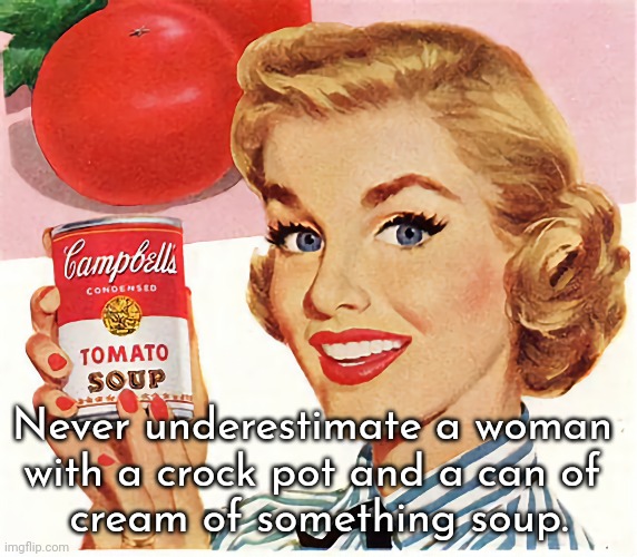 A Can Of Soup Imgflip A Can Of Soup Imgflip