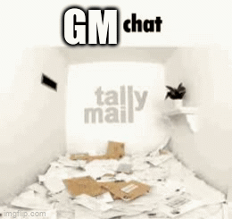 Gm chat - Imgflip
