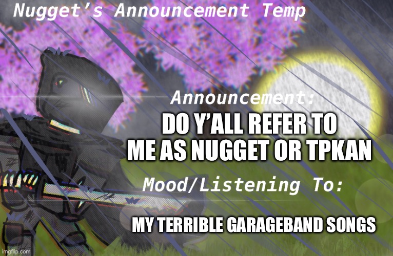 Nugget’s Announcement Temp - Imgflip