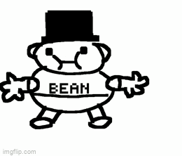 Bean is a character i made one day and he is amazing this is a gif of ...