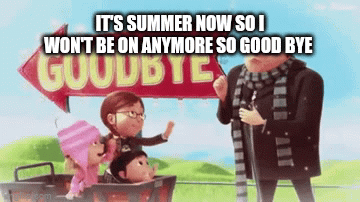Goodbye everyone - Imgflip
