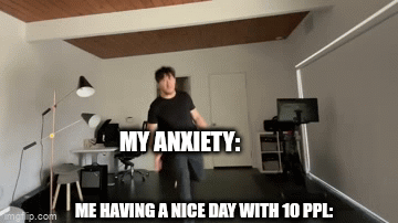 Me 24/7 :,) - Imgflip