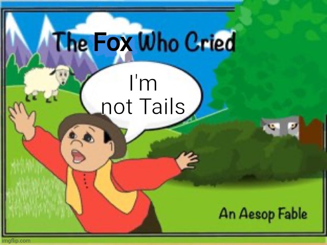 the boy who cried wolf - Imgflip