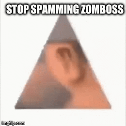 Stop spamming zomboss (please) - Imgflip