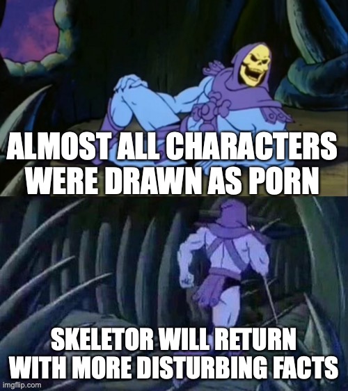 Skeletor disturbing facts - Imgflip