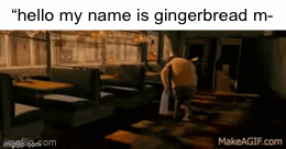 boss slander #6 (make sure to eat the human parts and not the gingerbread parts) - Imgflip