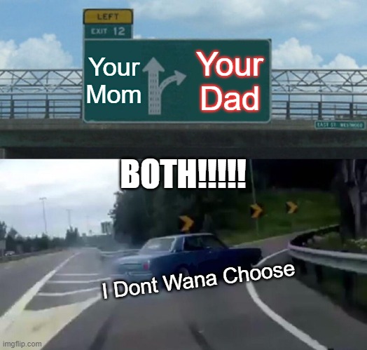 Which one are you chossing - Imgflip