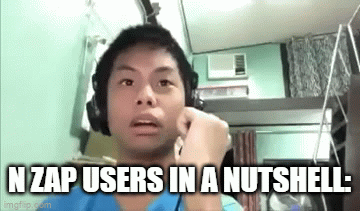 N Zap! - Imgflip
