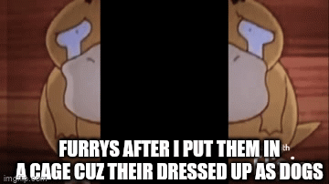 35 upvotes and this goes in the furry stream - Imgflip