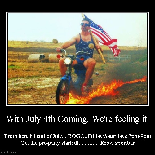 With July 4th Coming, We're feeling it! - Imgflip