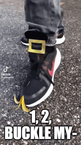 1,2, buckle my AAAAAAH! - Imgflip