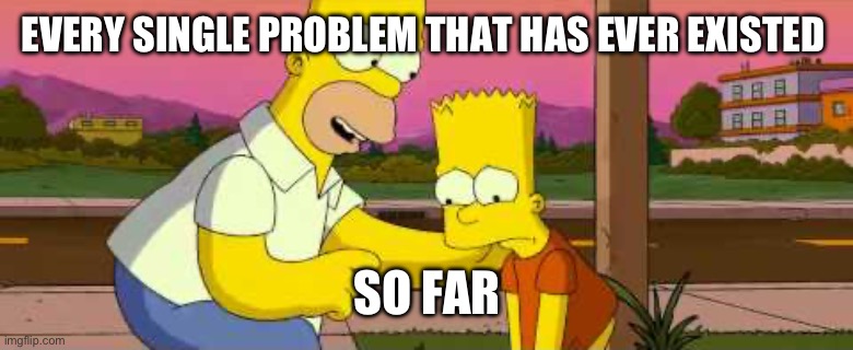 Homer Simpson “so far” clean - Imgflip