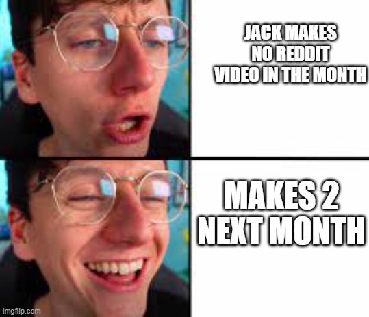 Jack sucks at life - Imgflip