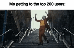 I was only at the top 250 a little while ago 0-0 - Imgflip