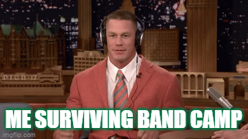 surviving band camp - Imgflip