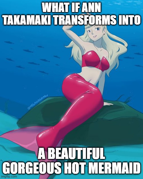 persona 5 ann takamaki mermaid - Imgflip