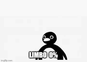 Limbo... - Imgflip