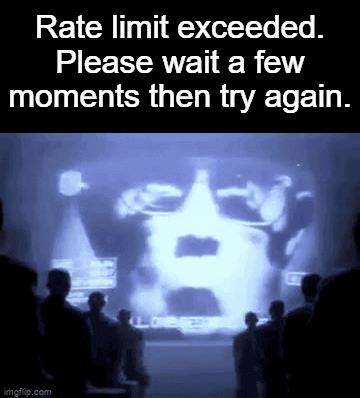 "Rate limit exceeded" - Imgflip