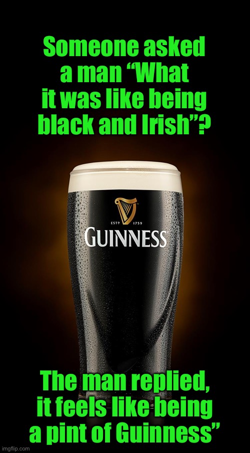 Black and Irish - Imgflip