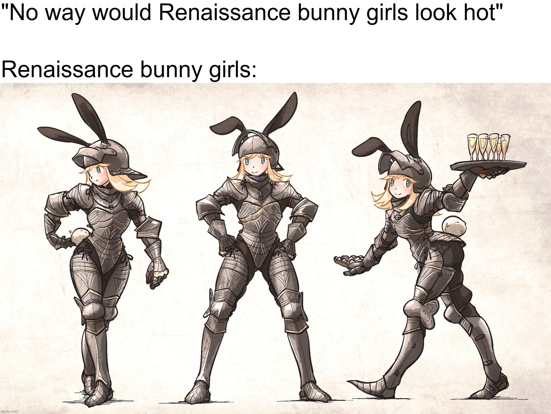 Renaissance bunny girls - Imgflip