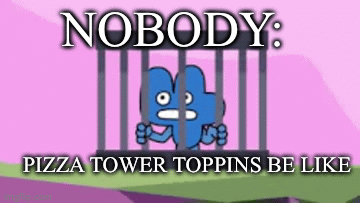 Pizza tower toppins be like - Imgflip