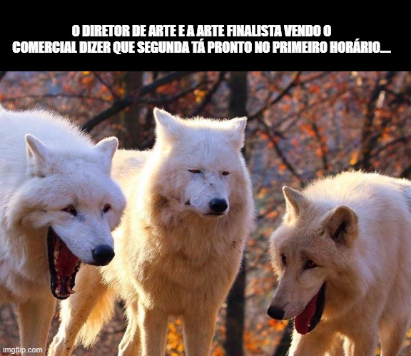 2/3 wolves laugh - Imgflip