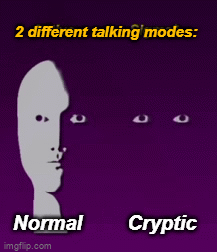 2 different talking modes - Imgflip