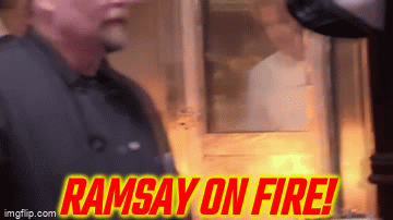 Gordon Ramsay On Fire! - Imgflip