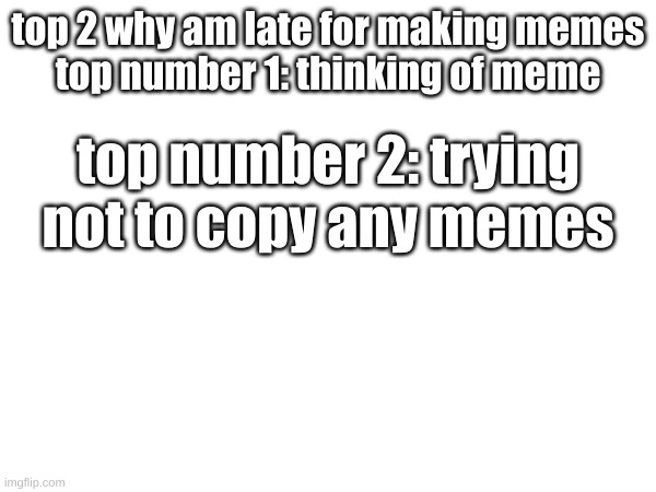 top number 2 - Imgflip