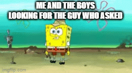 Keep searching, guys - Imgflip