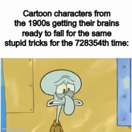 They -_- never -_- LEARN @_@ - Imgflip