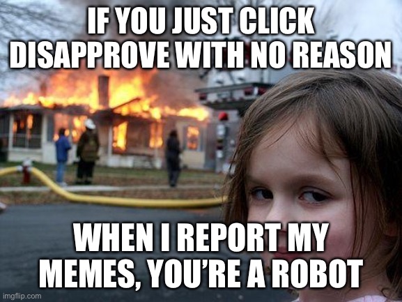 Disaster Girl Meme - Imgflip